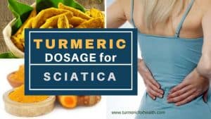 Turmeric Dosage For Sciatica