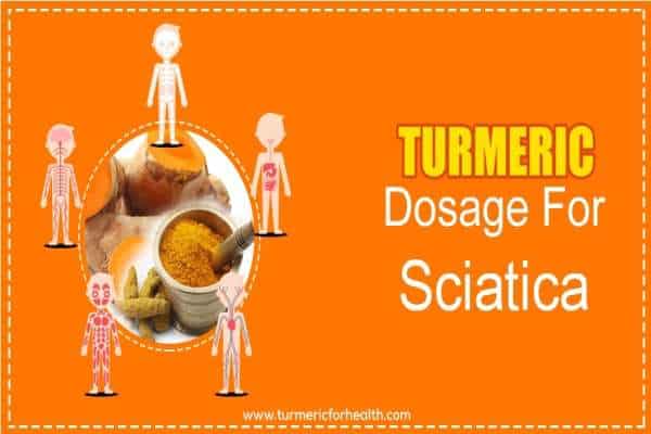 Turmeric Dosage For Sciatica