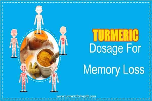 Turmeric Dosage For Memory Loss